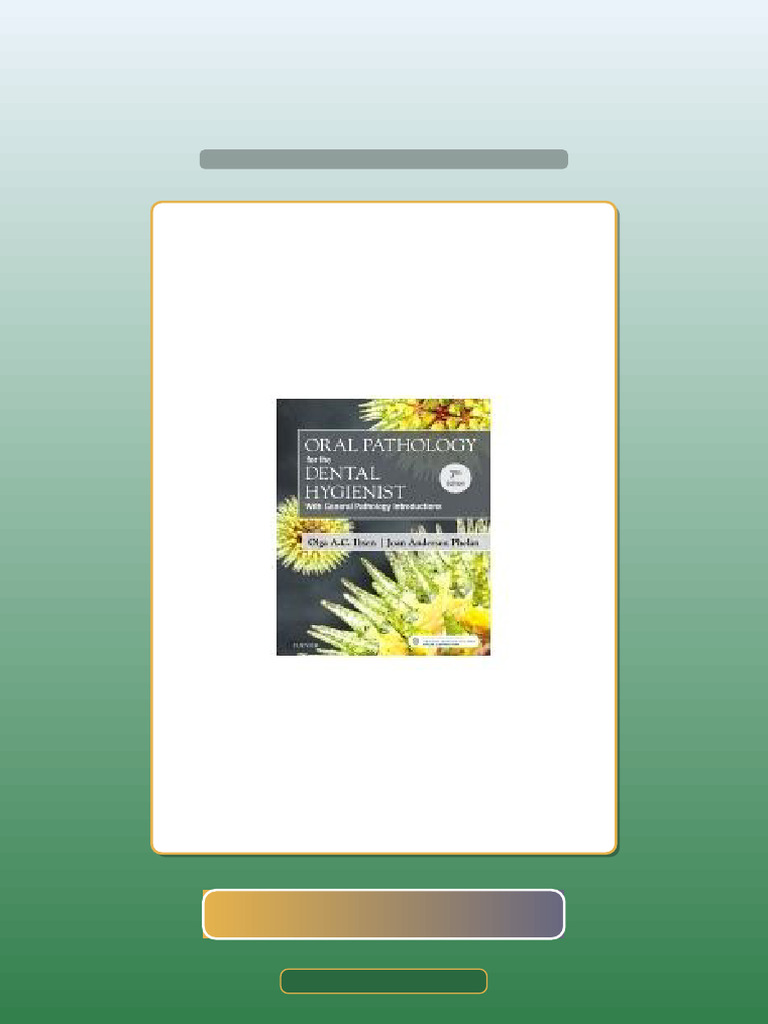 Test Bank for Oral Pathology for the Dental Hygienist 7th Edition by ...
