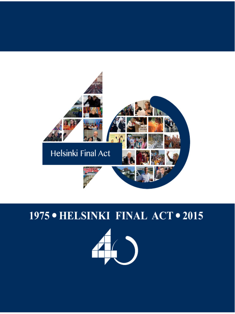 Helsinki Final Act 40th Anniversary | PDF | Global Politics | Diplomacy