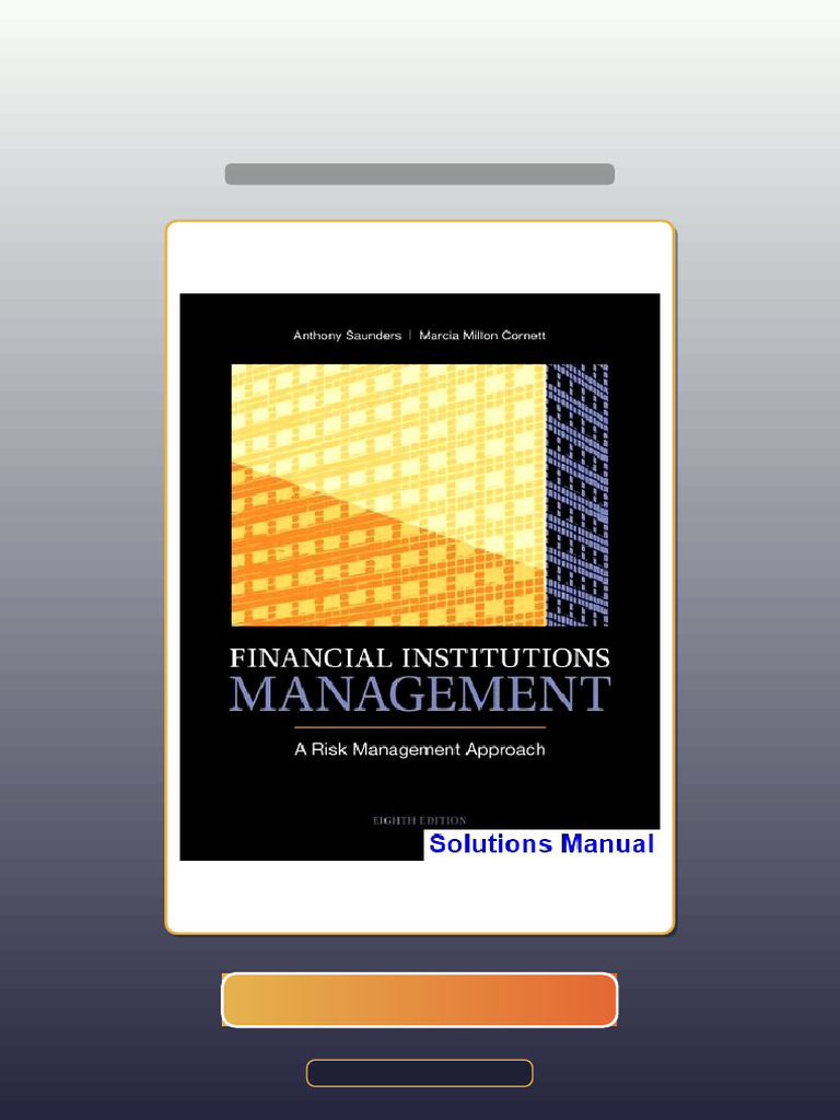 Financial Institutions Management a Risk Management Approach 8th ...