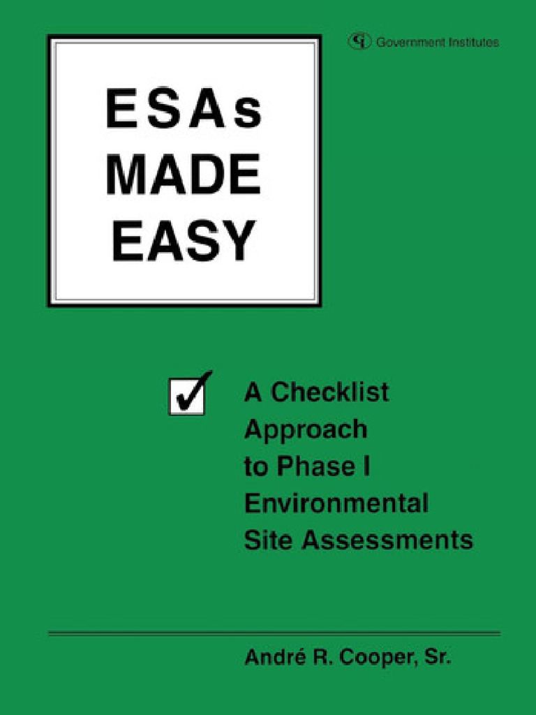 ESAs Made Easy: A Checklist Approach to Phase I Environmental Site ...