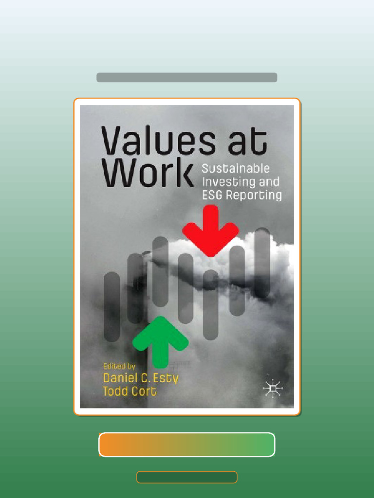 Test Bank of Values at Work Sustainable Investing and ESG Reporting 1st ...