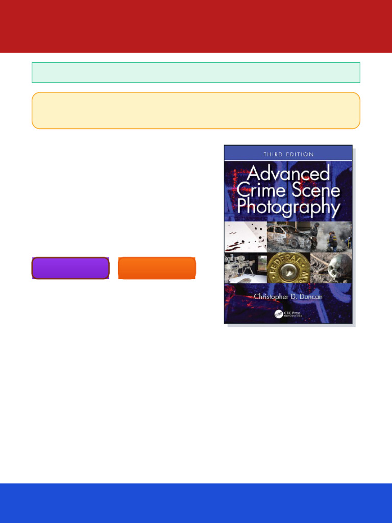 Advanced Crime Scene Photography 3rd Edition Christopher D. Duncan ...