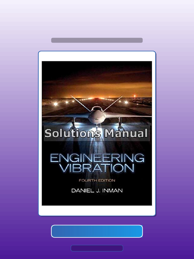 Test Bank of Engineering Vibration 4th Edition Inman | PDF | Multiple ...
