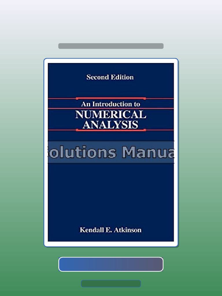 Test Bank of Intro to Numerical Analysis 2nd Edition Atkinson | PDF ...