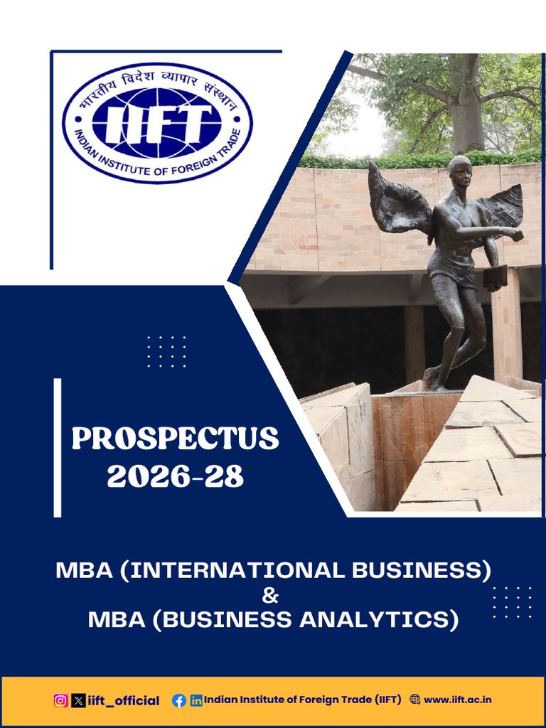 IIFT MBA Programs 2026-28 Overview | PDF