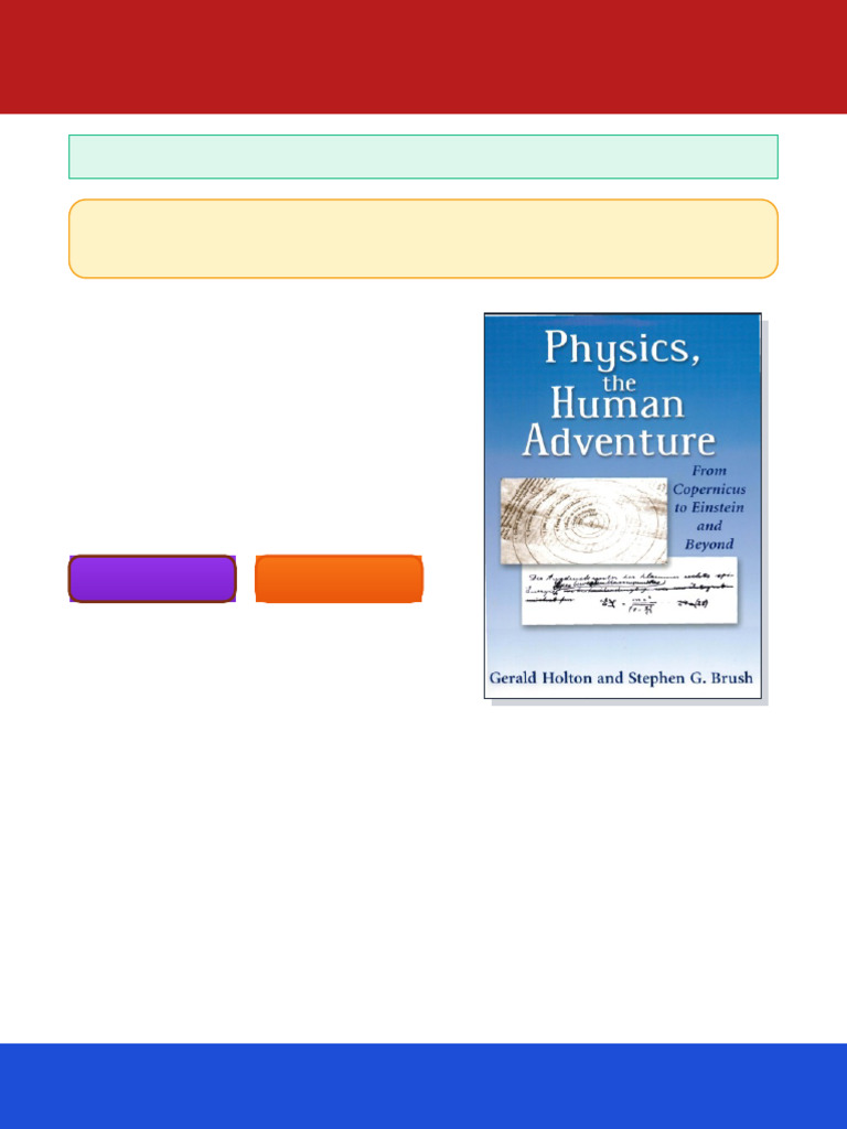 Physics the Human Adventure From Copernicus to Einstein and Beyond 3rd ...