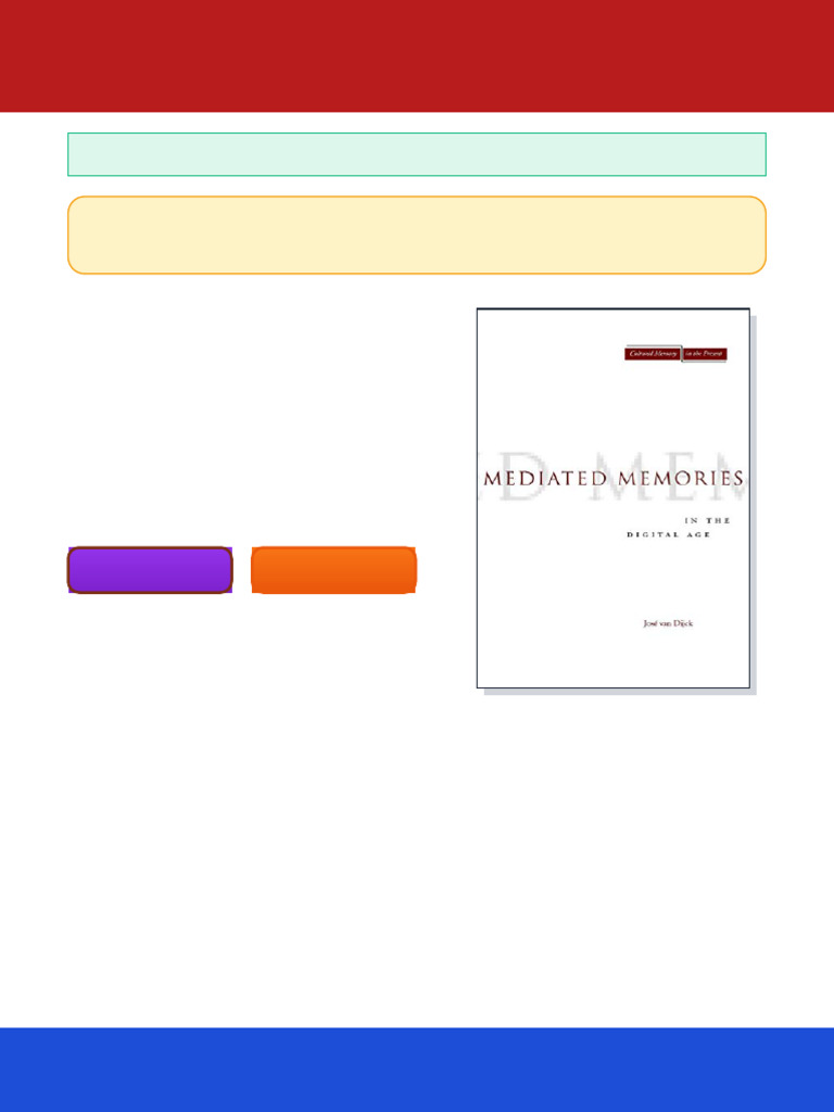 Mediated Memories in the Digital Age 1st Edition Jose Van Dijck ebook ...