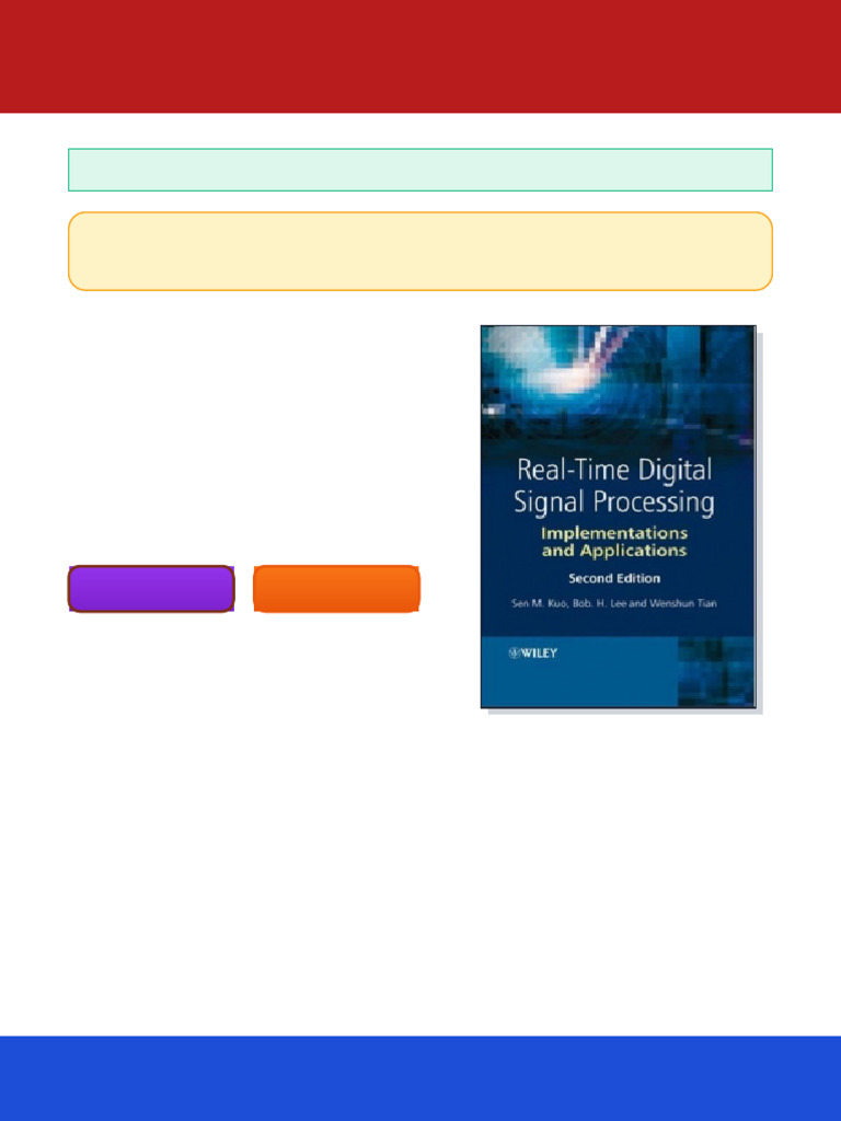 Real Time Digital Signal Processing 2nd Edition Implementations and Applications Sen M. Kuo ...