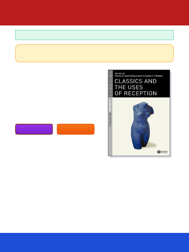 Classics and The Uses of Reception Classical Receptions 1st Edition ...