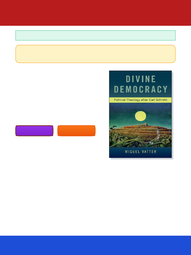 Divine Democracy: Political Theology After Carl Schmitt Miguel Vatter ...