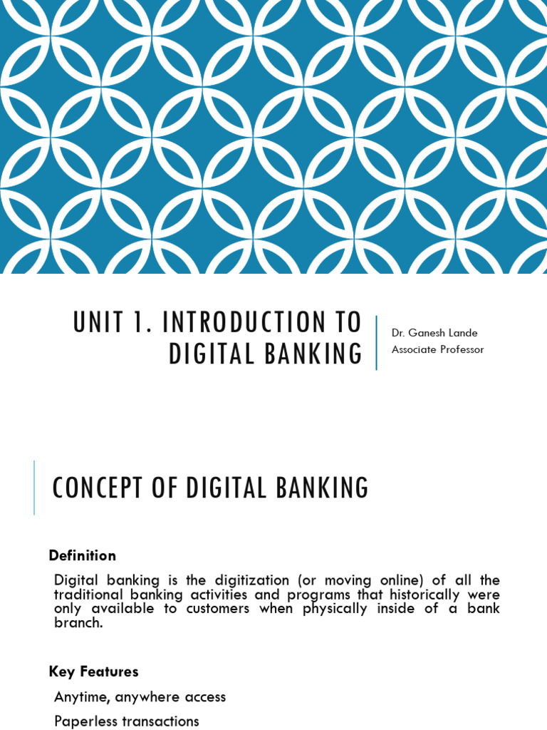 Unit 1 Introduction to Digital Banking PPT | PDF | Banks | Information ...