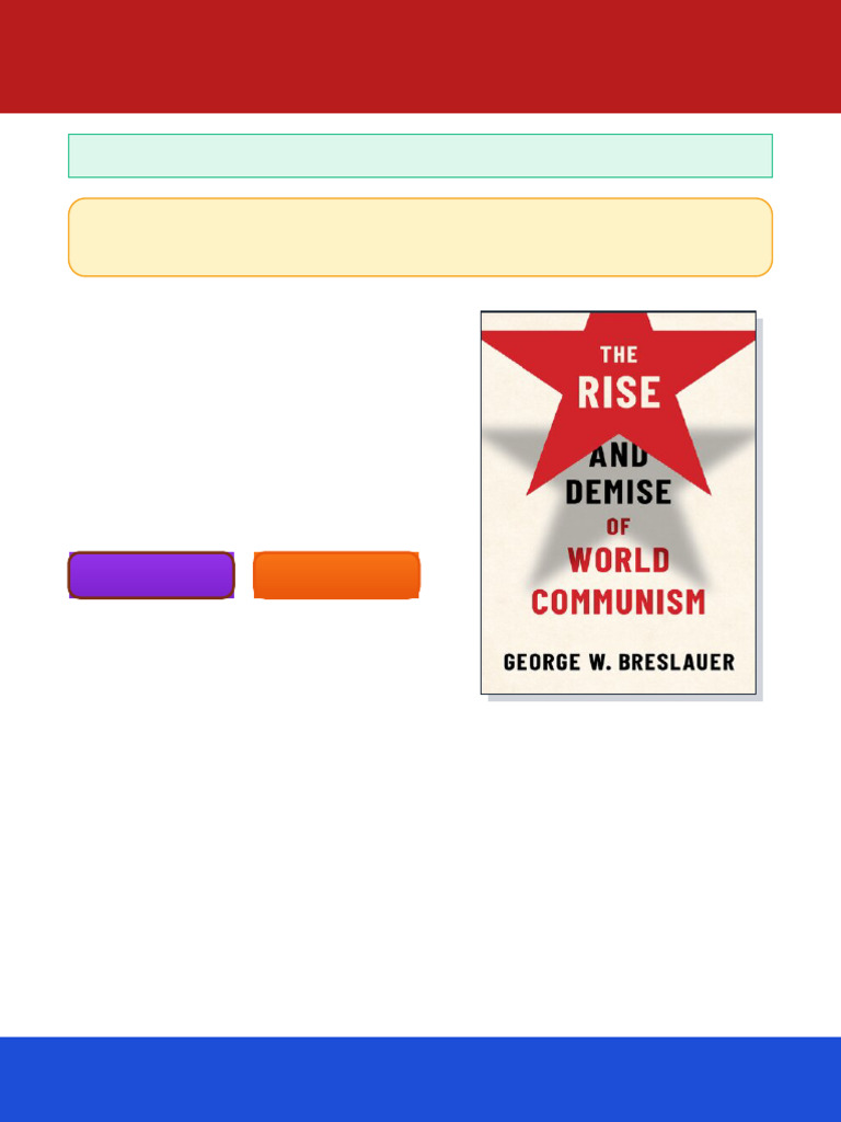 The Rise and Demise of World Communism George W Breslauer Ebook All ...