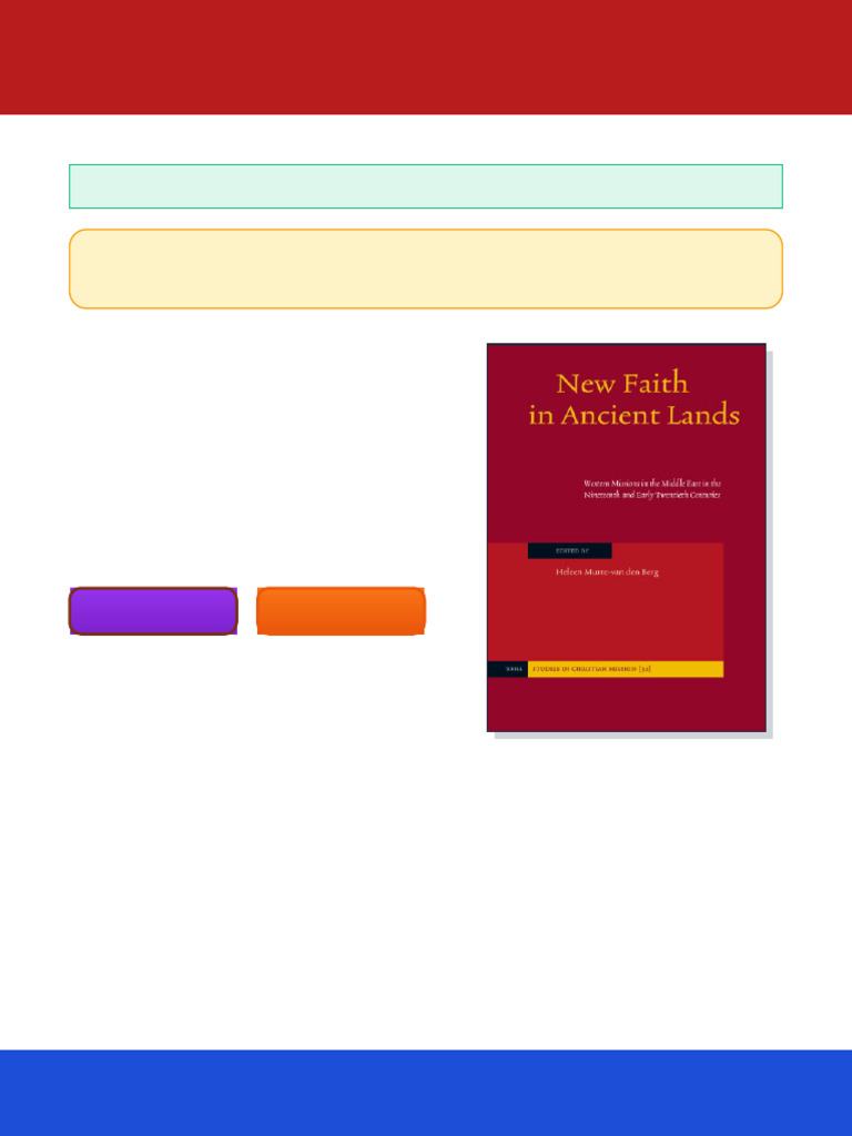 New Faith in Ancient Lands Western Missions in the Middle East in the ...