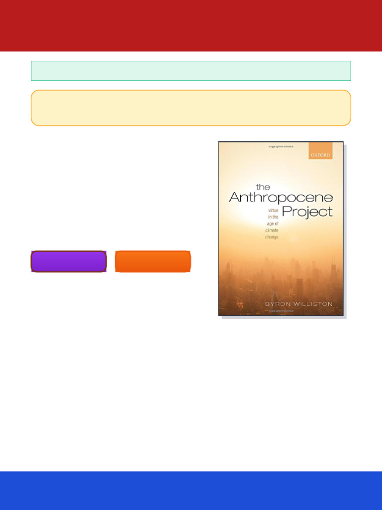 The Anthropocene project virtue in the age of climate change First ...