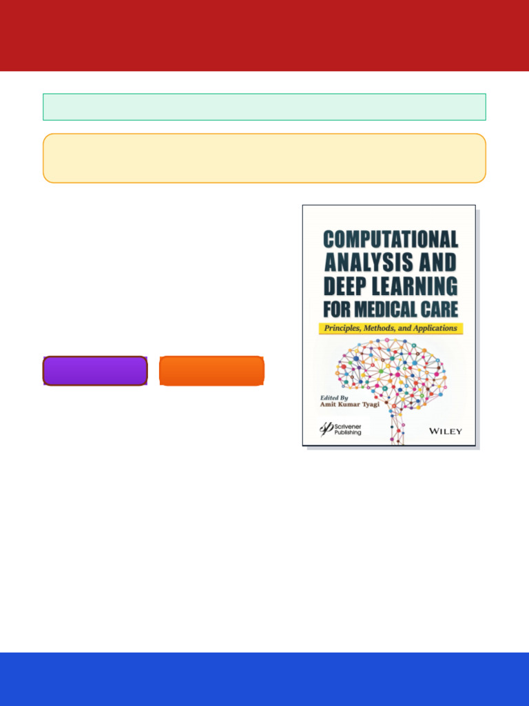 Computational Analysis and Deep Learning for Medical Care Principles ...