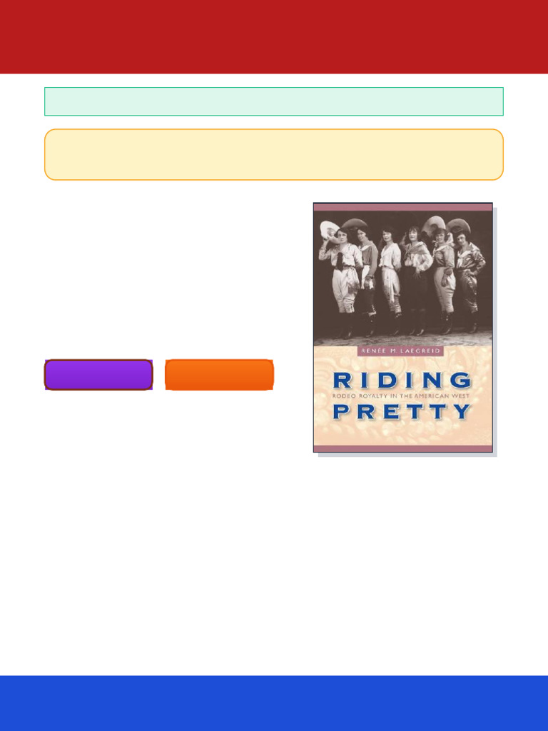 Riding Pretty Rodeo Royalty in the American West First Edition Renee M ...