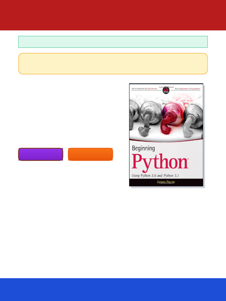Beginning Python Using Python 2 6 and Python 3 1 Wrox Programmer to Programmer James Payne ebook ...