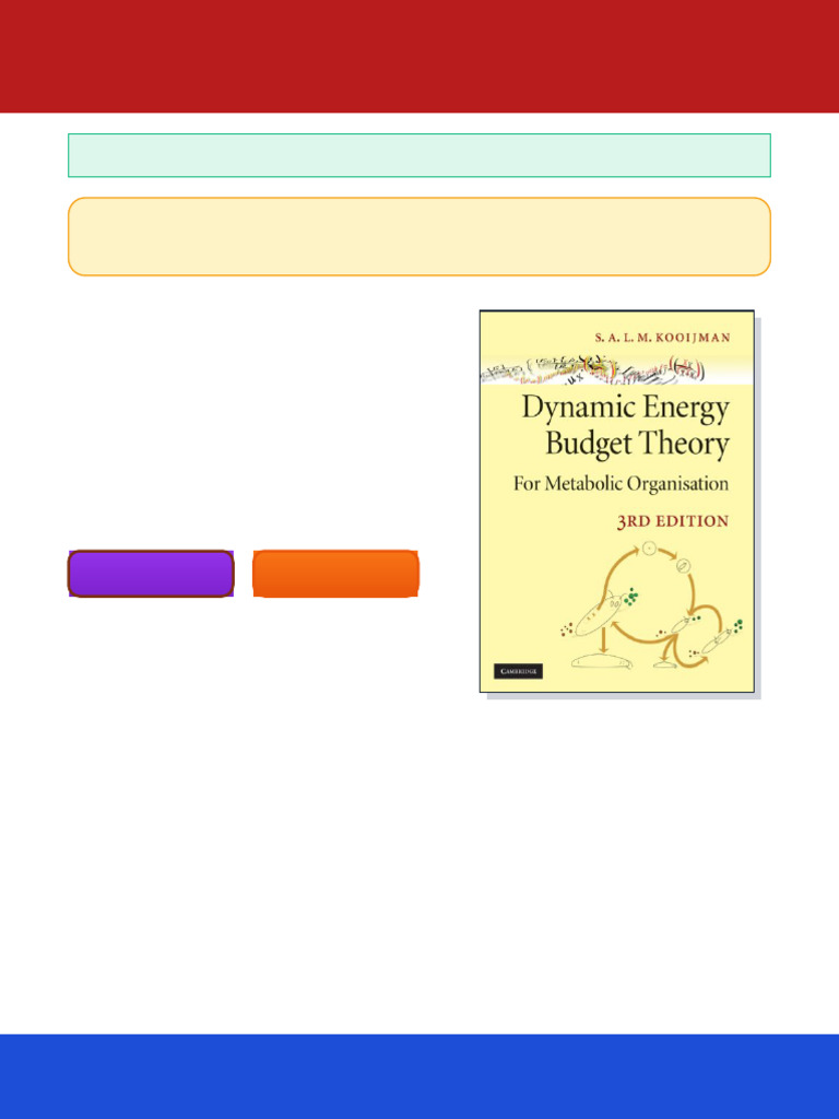 Dynamic Energy Budget Theory for Metabolic Organisation Third Edition ...