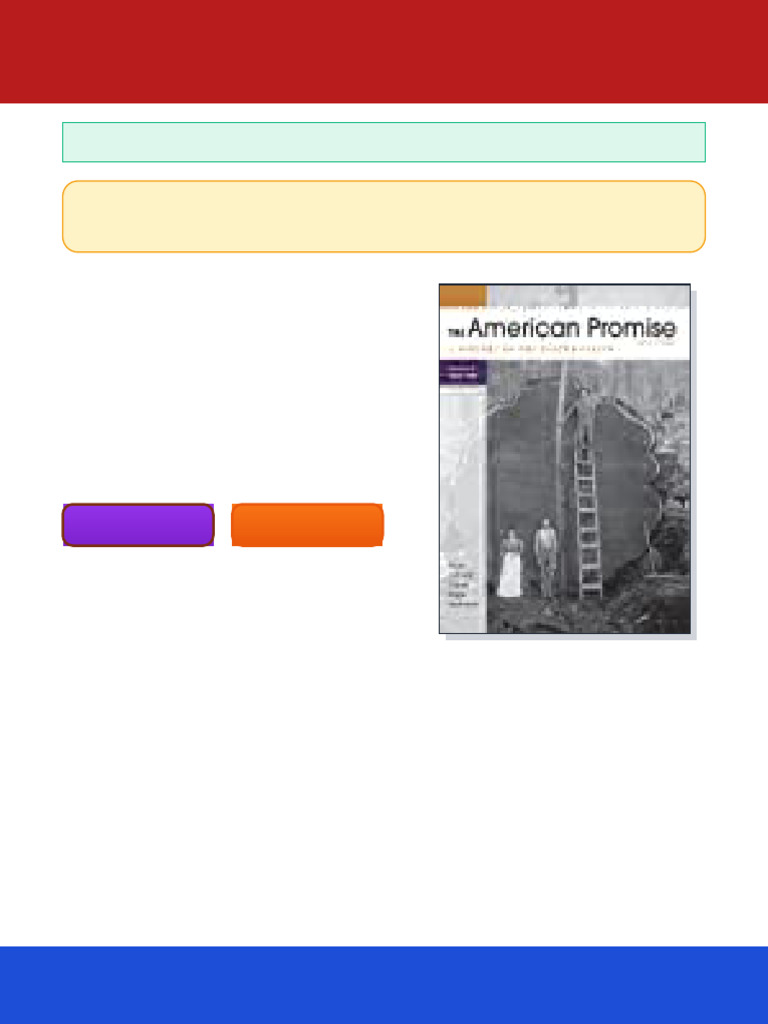 The American Promise Volume B A History of The United States To 1800 ...