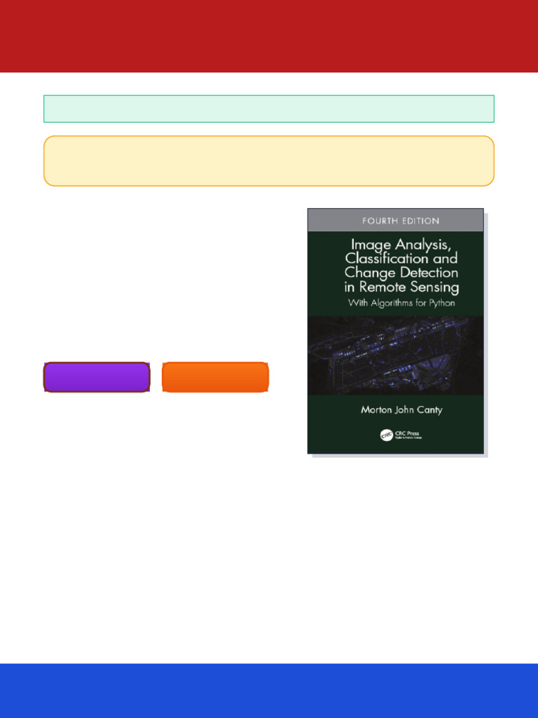 Image analysis, classification and change detection in remote sensing ...