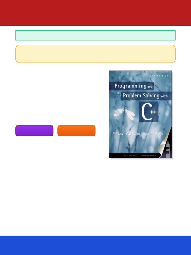 Programming and Problem Solving with C 3rd Edition Edition Nell B. Dale ...
