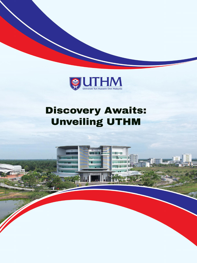 Discovery Awaits Unveiling UTHM | PDF | Vocational Education | Science