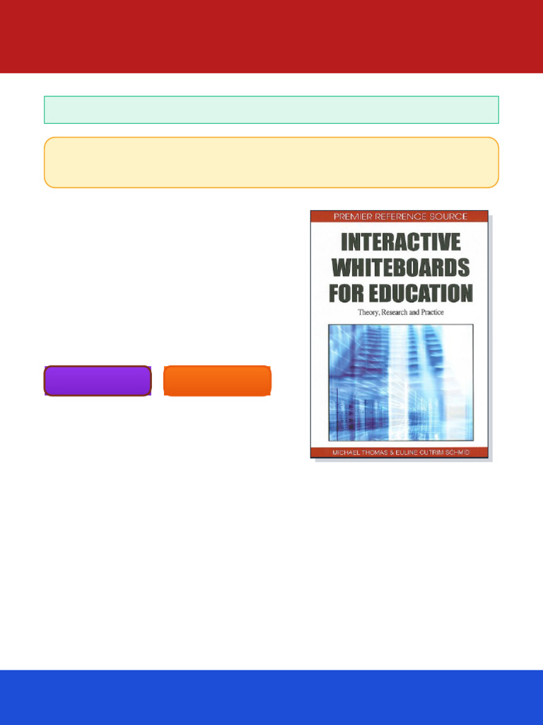 Interactive Whiteboards for Education Theory Research and Practice Premier Reference Source 1st ...