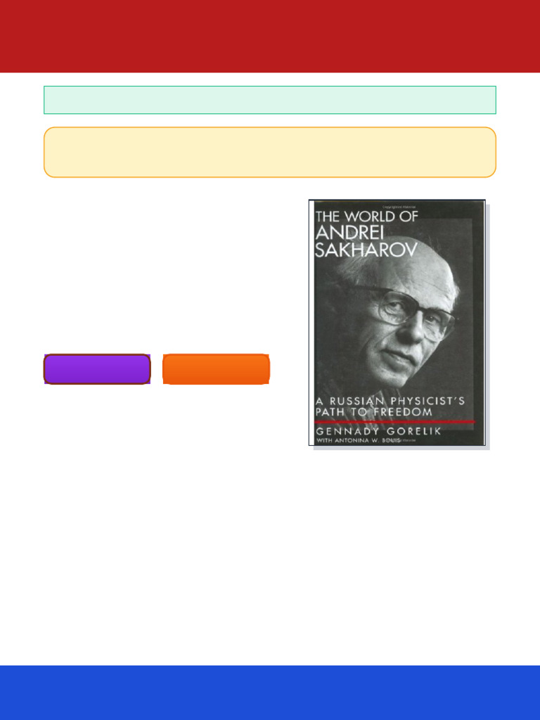 The World of Andrei Sakharov A Russian Physicist S Path To Freedom 1St ...