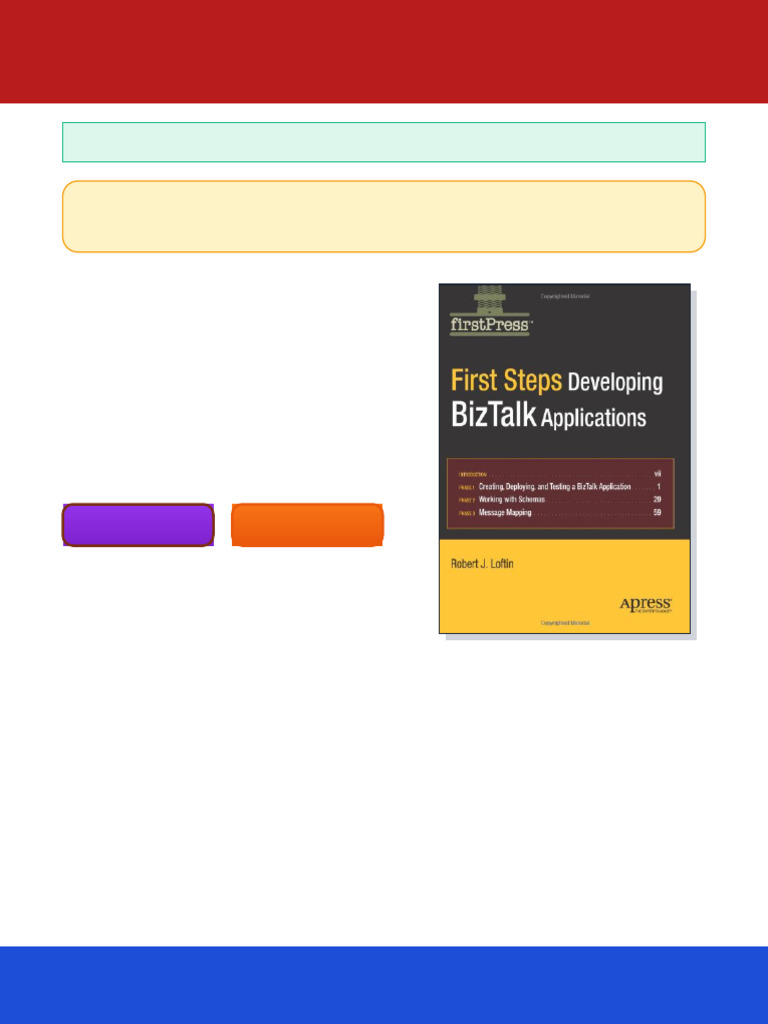 First Steps Developing Biztalk Applications 1st Edition Robert Loftin ...