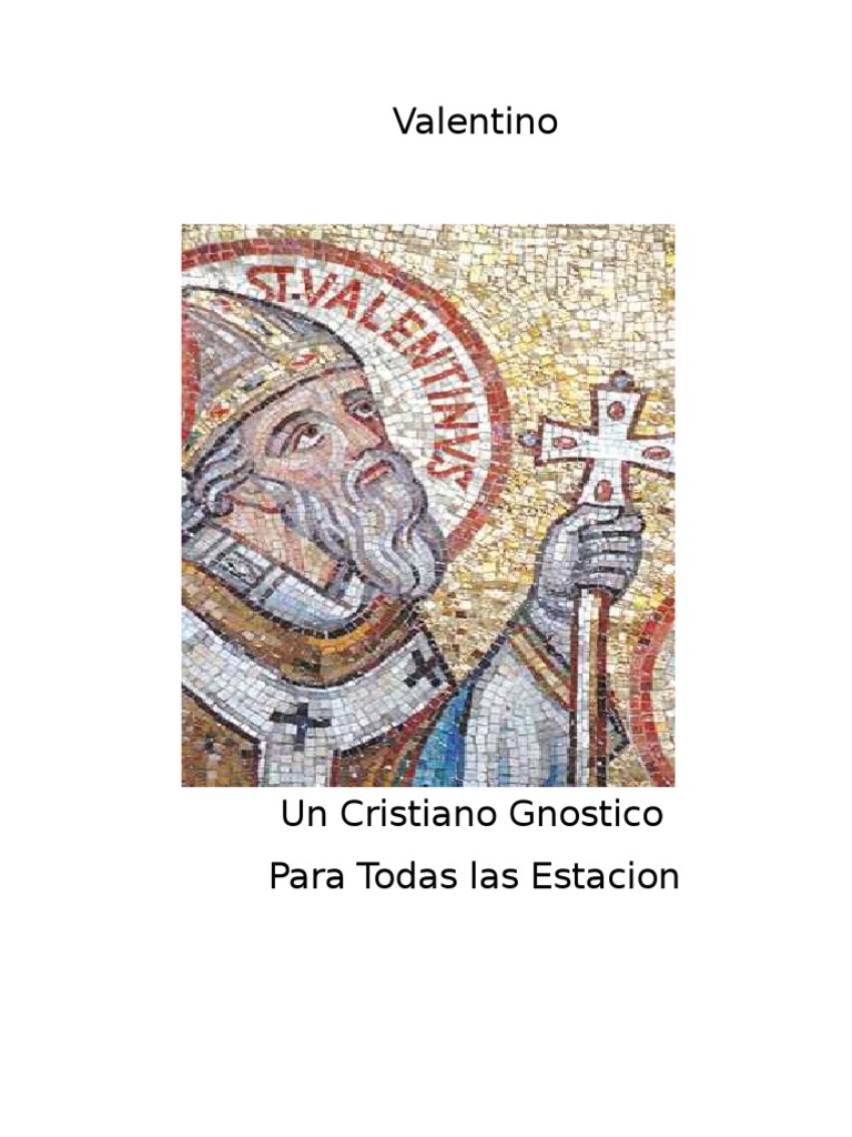 Valentino: Un Cristiano Gnostico Para Todas las Estaciones ...