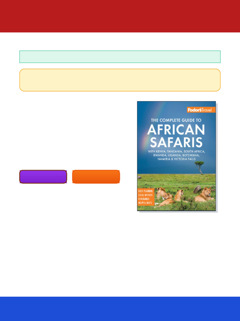Fodor s The Complete Guide to African Safaris with South Africa Kenya ...