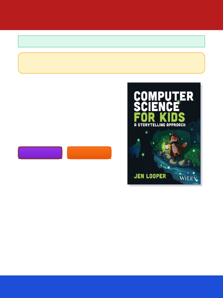 Computer Science for Kids A Storytelling Approach 1st Edition Jen ...