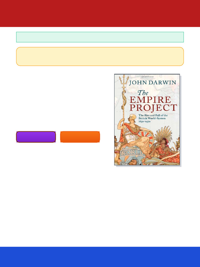 The Empire Project The Rise and Fall of the British World System 1830 ...