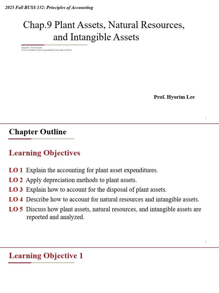 Lecture Notes_week 9_Ch9_Plant Assets, Natural Resources and Intangible ...