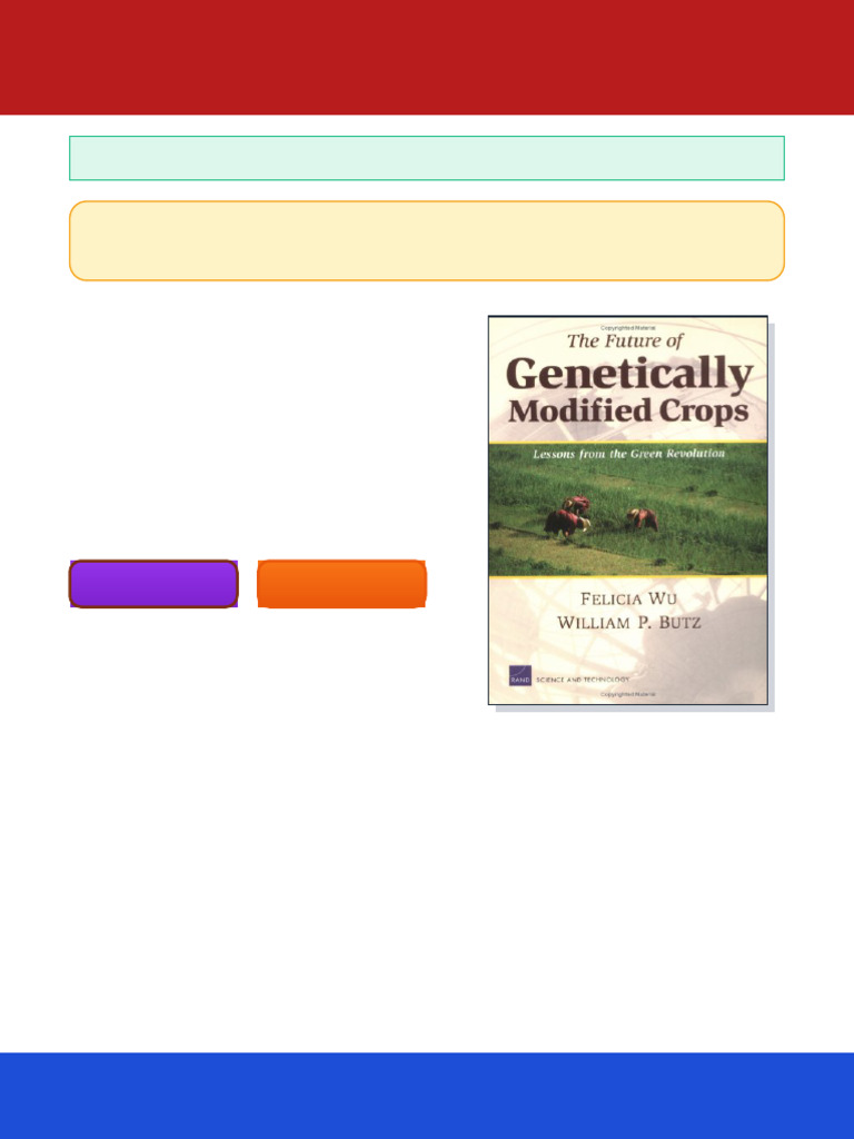 The Future of Genetically Modified Crops Lessons from the Green ...