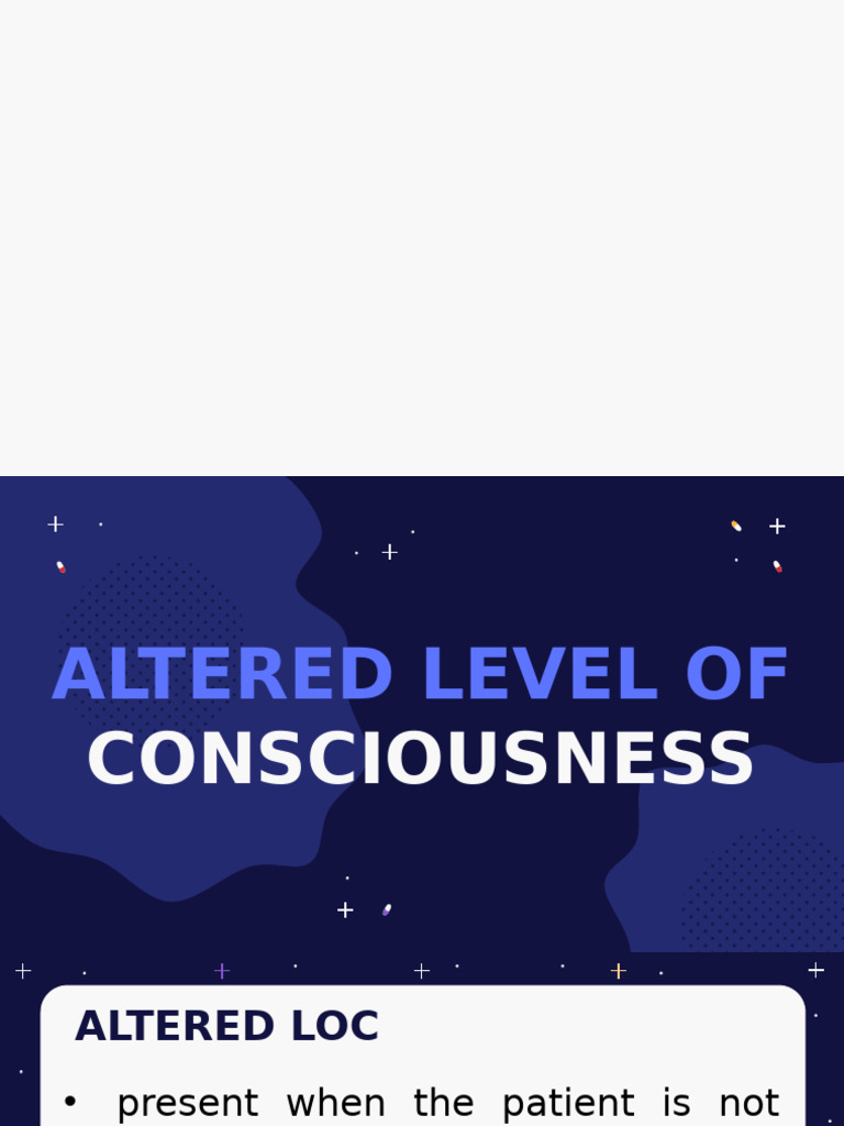 Understanding Altered Levels of Consciousness | PDF | Consciousness | Coma