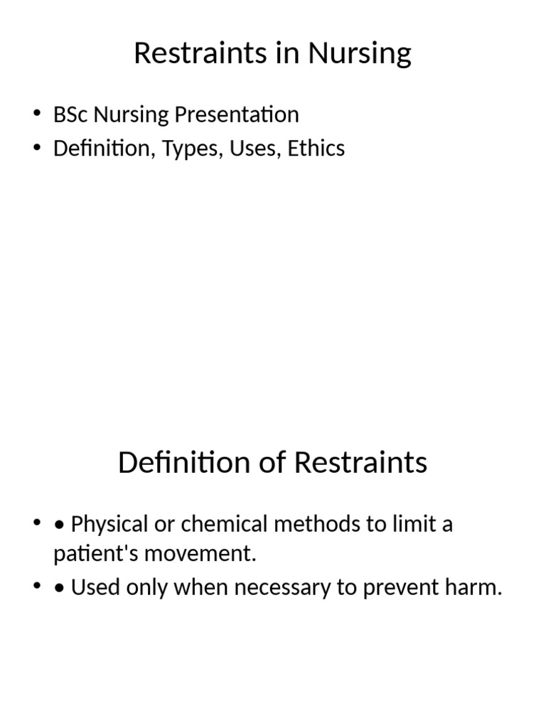 Restraints Presentation BSC Nursing | PDF