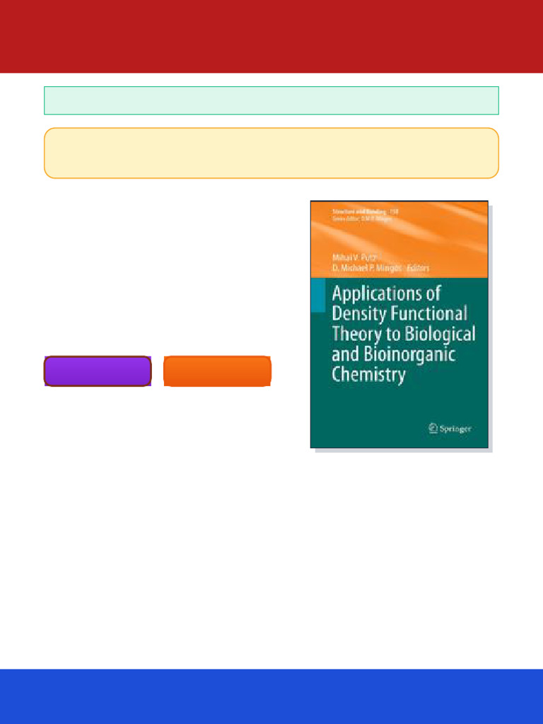 Applications of Density Functional Theory to Biological and ...