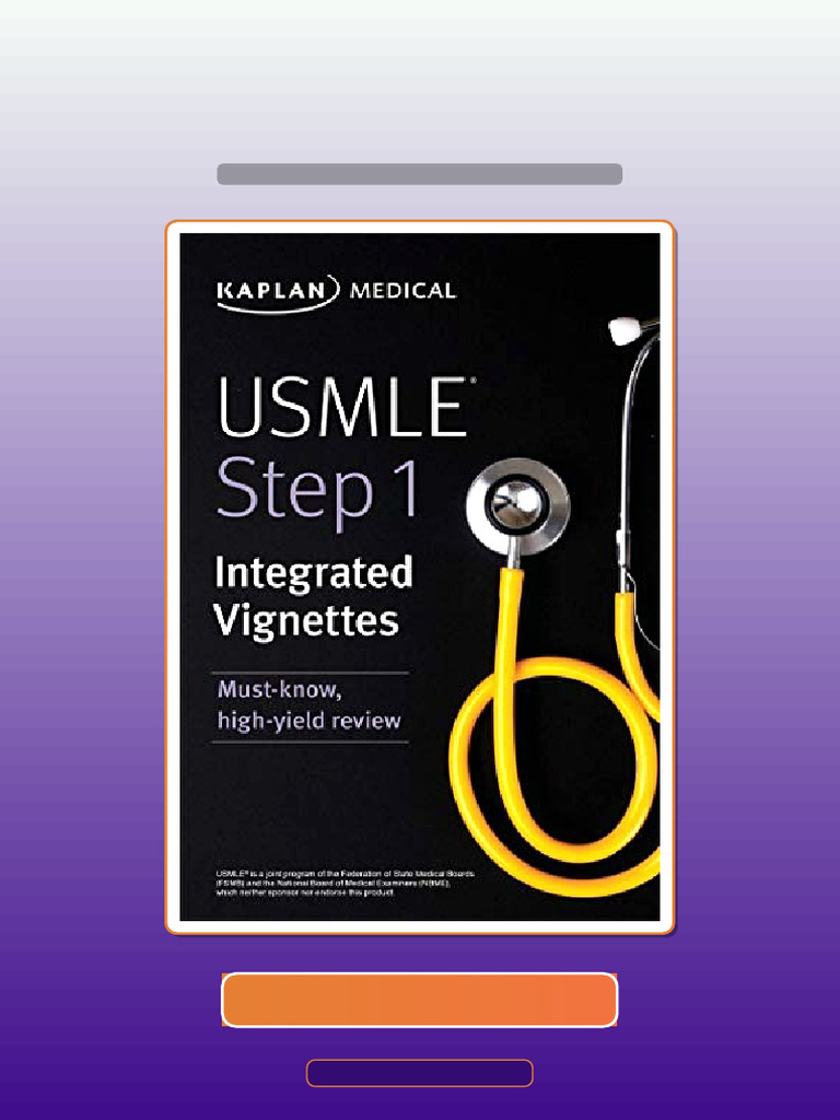 USMLE Step 1 Integrated Vignettes Mustknow Highyield Review USMLE Prep ...