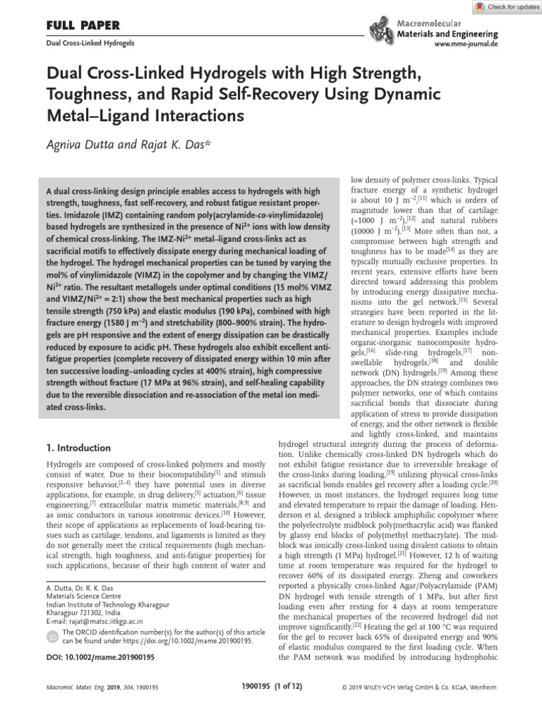 Dual Cross Linked Hydrogels With High Strength, Toughness, and Rapid ...