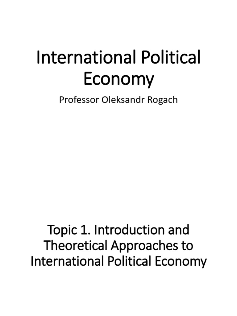 IPE Lecture 2 | PDF | Economic Growth | Market (Economics)