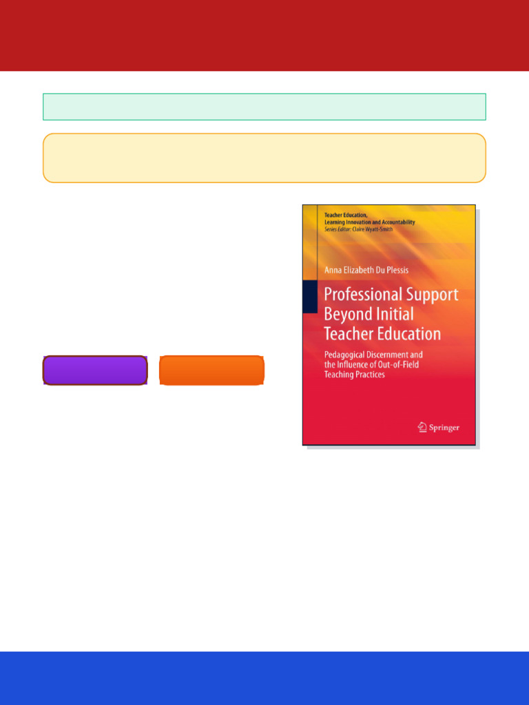 Professional Support Beyond Initial Teacher Education Pedagogical ...