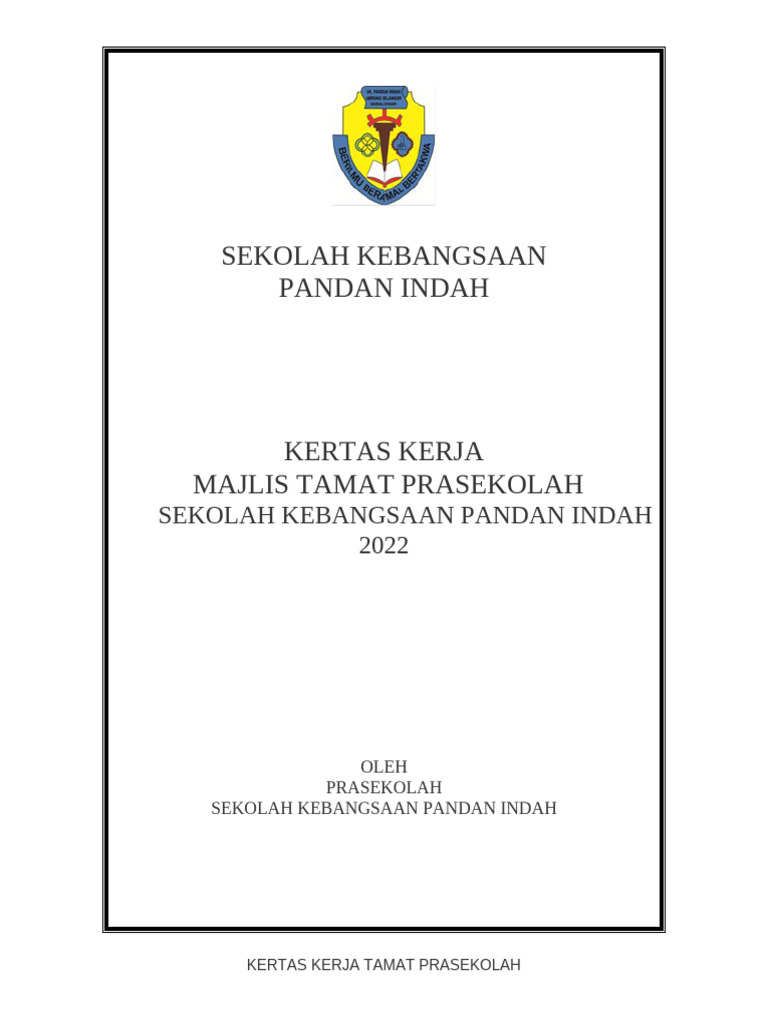 KERTAS KERJA TAMAT PRASEKOLAH 2022 (1) | PDF