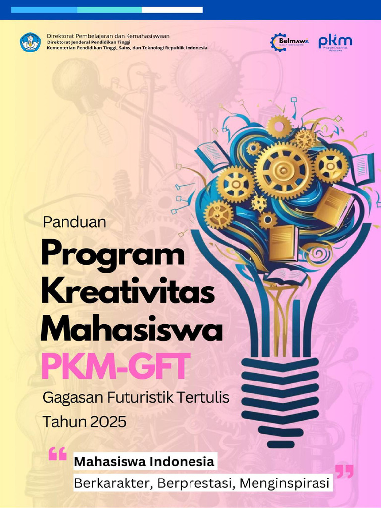Panduan PKM-GFT untuk Mahasiswa 2025 | PDF