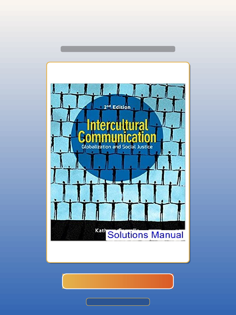 Intercultural Communication Globalization and Social Justice 2nd ...