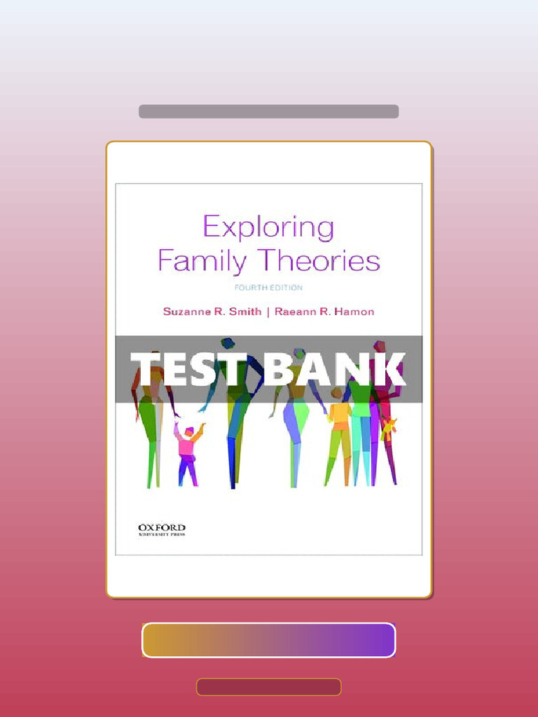Exploring Family Theories 4 Ed Smith Ebook and TestBank Bundle | PDF ...