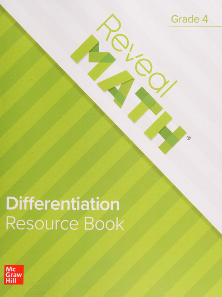Reveal Math Differentiation Resource Book, Grade 4 (Reveal -- McGraw ...