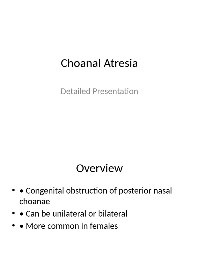 Understanding Choanal Atresia: Causes & Treatment | PDF