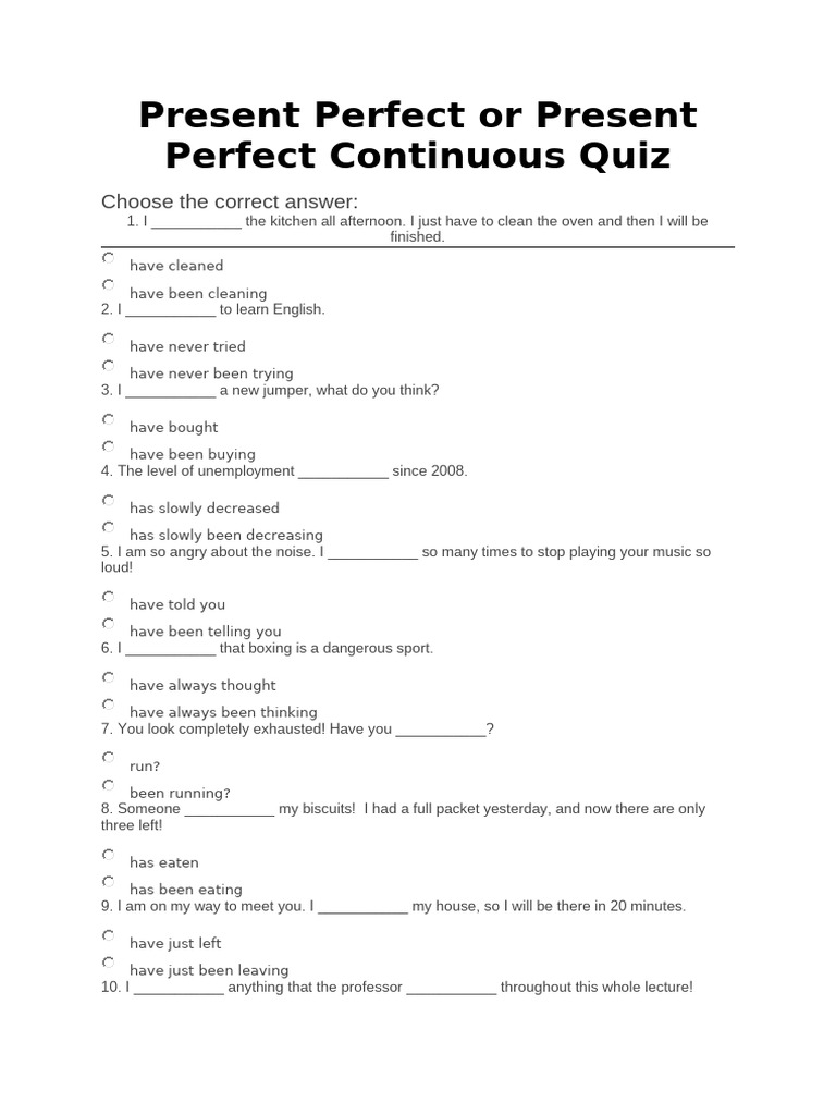 Present Perfect or Present Perfect Continuous Quiz | PDF | Chess ...