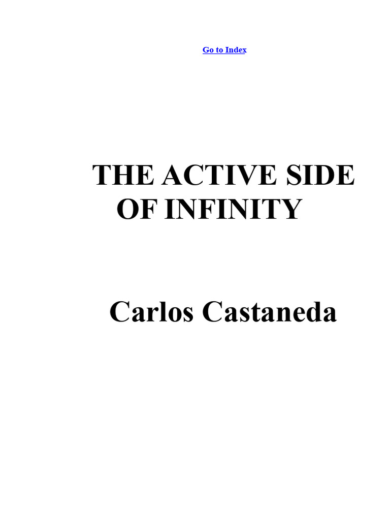 Castaneda, Carlos - The Active Side of Infinity | PDF | Universe | Mind